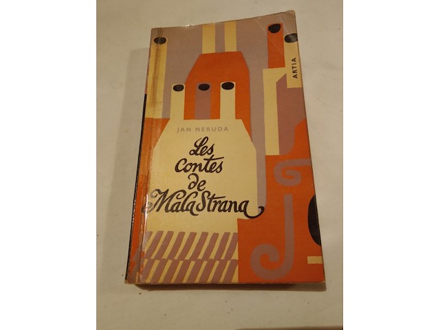 Les contes de Mala strana  Neruda 1963 god