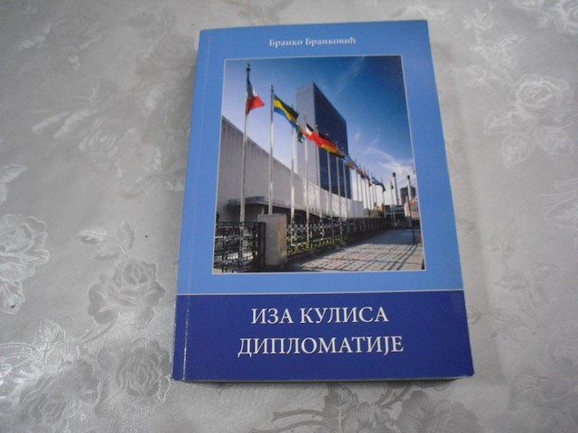 IZA KULISA DIPLOMATIJE
