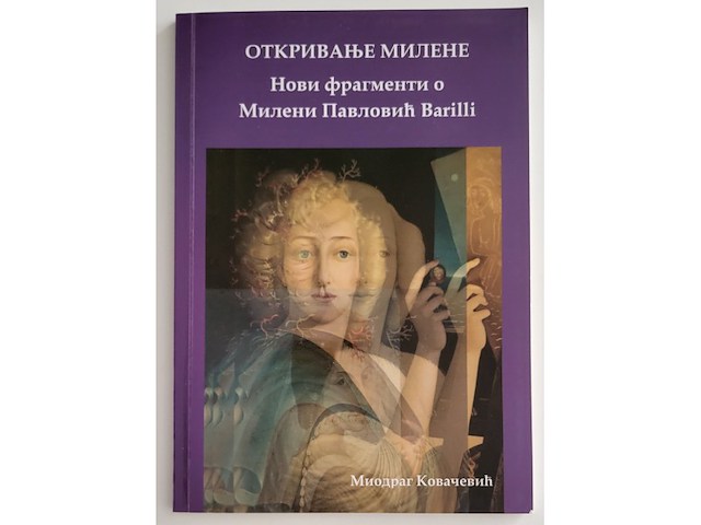 Otkrivanje Milene - Miodrag Kovacevic