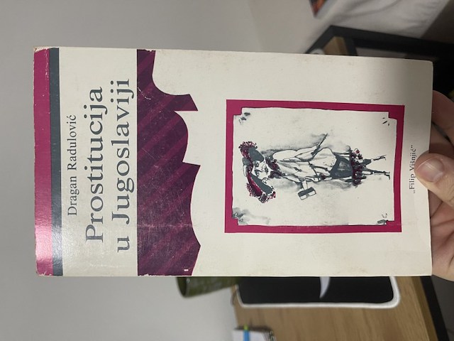 Prostitucija u Jugoslaviji - Dragan Radulovic