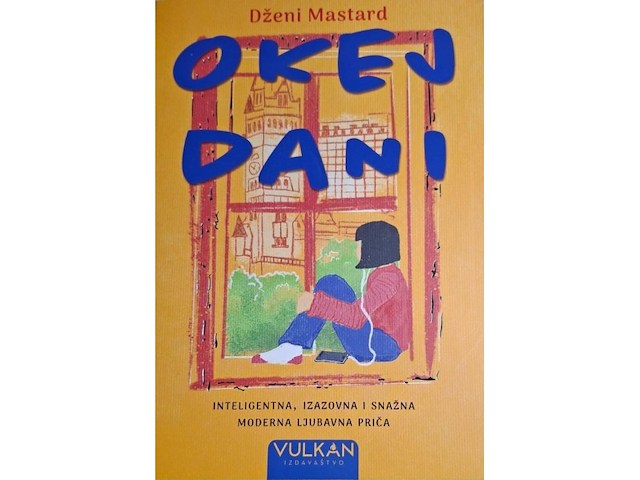 Okej dani - Dženi Mastard