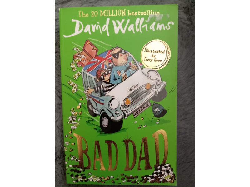 Bad dad - David Walliams