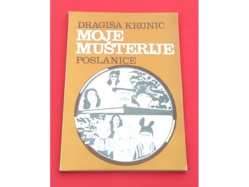 Moje mušterije Dragiša Krunić Originalni majstor seri