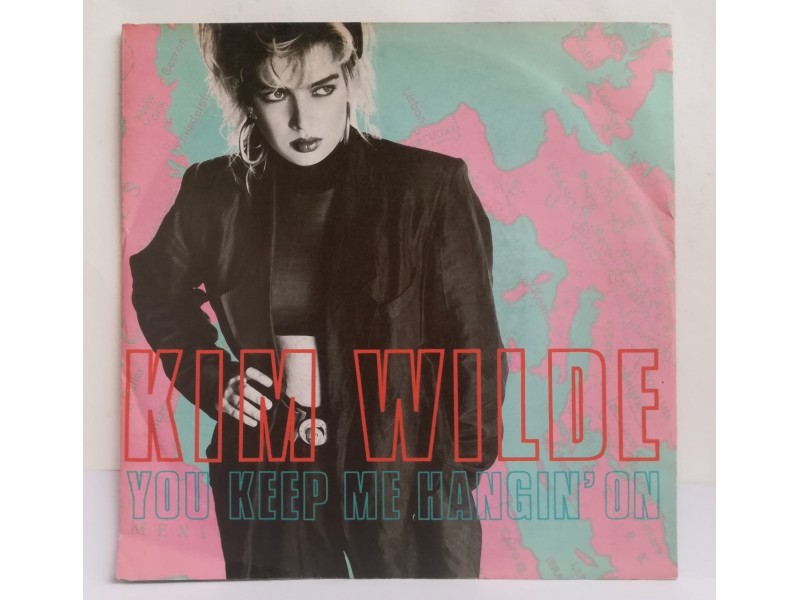 Kim Wilde – You Keep Me Hangin' On Single MINT