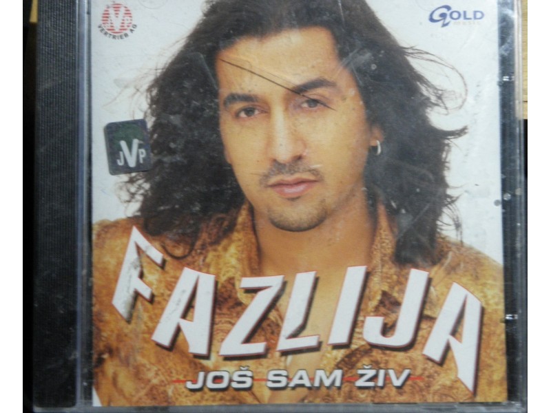 FAZLIJA - JOŠ SAM ŽIV (5.alb.2003)
