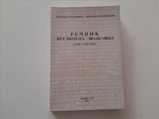 Rečnik prezimena Šajkaške (XVIII i XIX vek)
