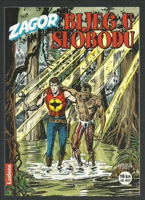 Zagor LU 98 Bijeg u slobodu