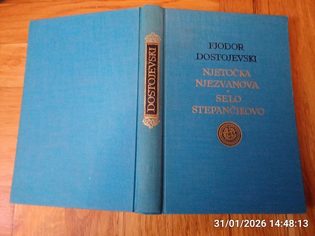 DOSTOJEVSKI, NJETOČKA NJEZVANOVA, SELO STEPANČIKOVO