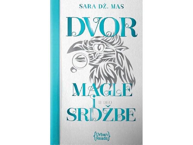 Dvor magle i srdžbe