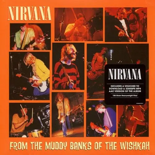 Nirvana – From The Muddy Banks Of The Wishkah