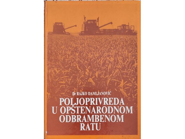 Poljoprivreda u opštenarodnom odbrambenom ratu