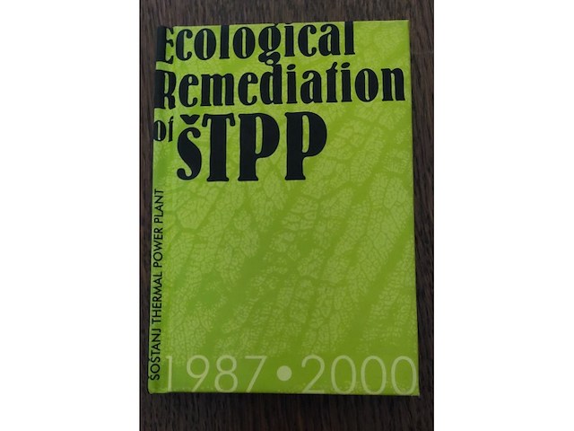 Ecological remediation of STPP/ Sostanj thermal plant