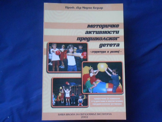 Motoričke Aktivnosti Predškolskog Deteta Mirče Berar