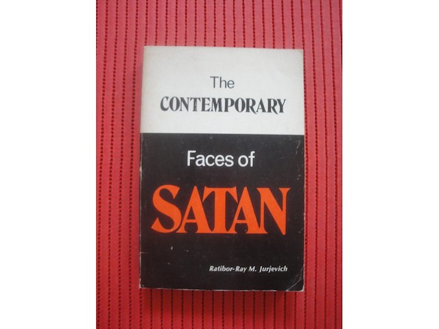 Ratibor  M. Jurjevich The Contemporary Faces of Satan