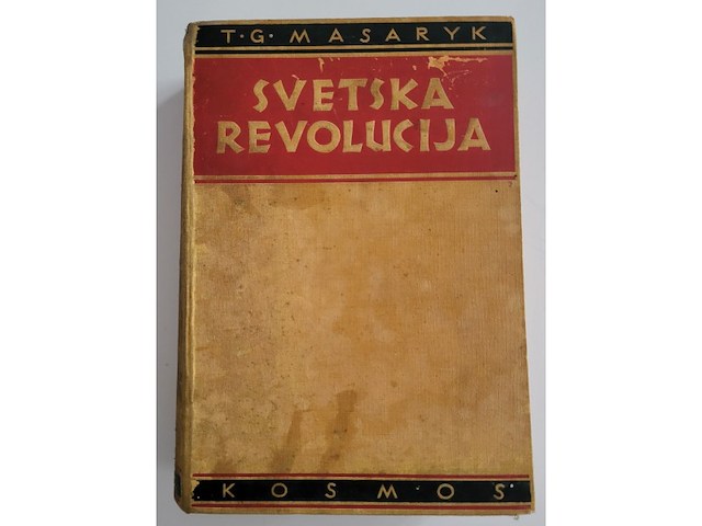 Svetska revolucija - T. G. Masaryk