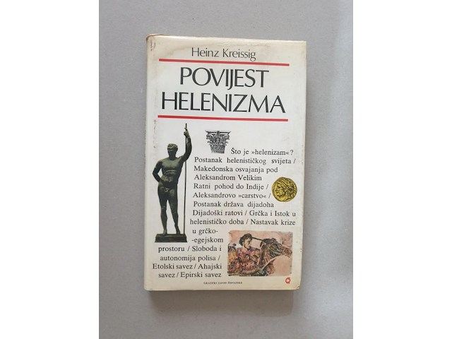 Kreissig Heinz:- Istorija / Povijest helenizma, Retko !