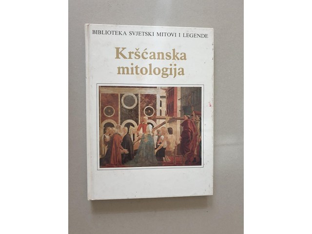 Krsanska / Hriscanska Mitologija