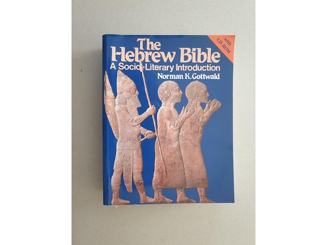The Hebrew Bible: A Socio-Literary Introduction