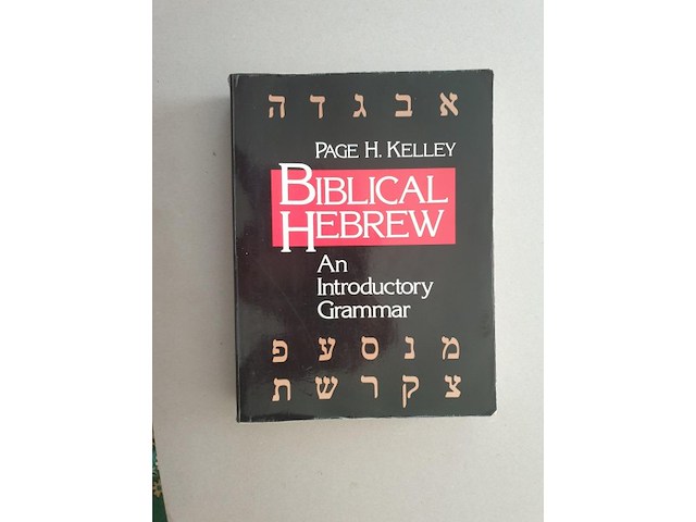 Biblical Hebrew: An Introductory Grammar