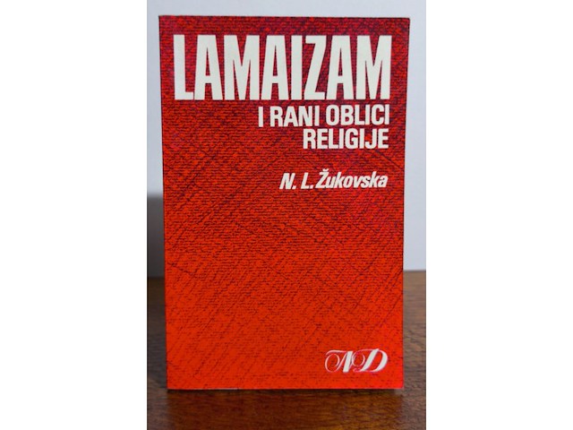 LAMAIZAM I RANI OBLICI RELIGIJE - N. L. Žukovska