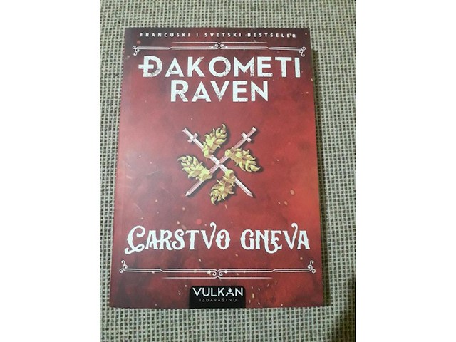 CARSTVO GNEVA - Djakometi Raven