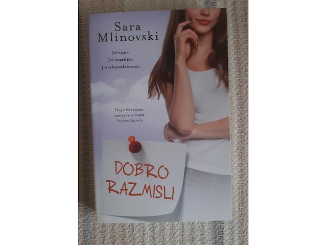 DOBRO RAZMISLI- Sara Mlinovski