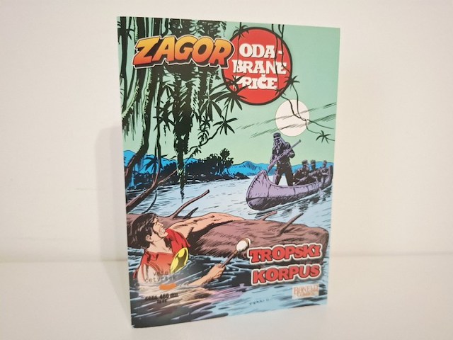 Zagor Tropski korpus odabrane priče broj 39