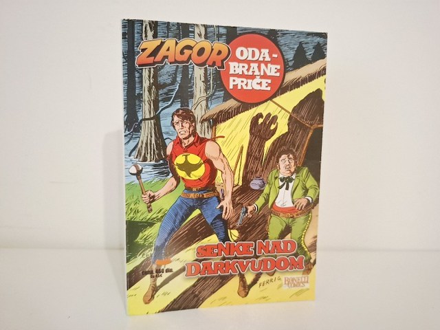 Zagor Senke nad Darkvudom odabrane priče broj 19