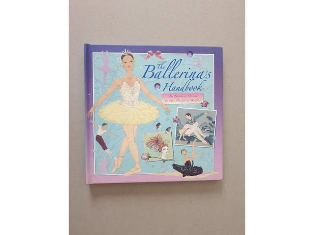 The Ballerina`s Handbook by Kate Castle
