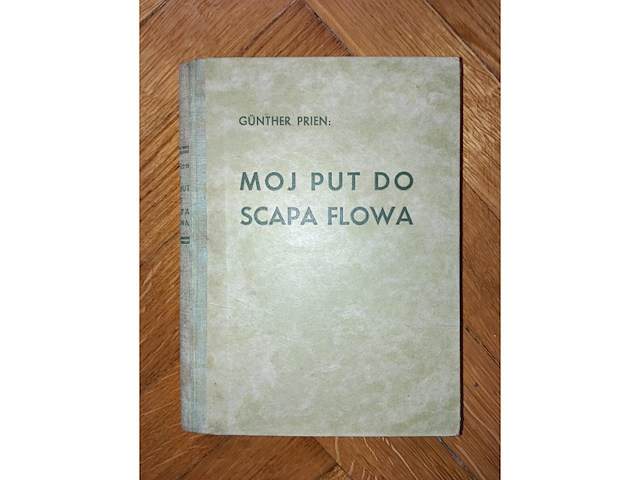 Moj put do Scapa Flowa - Prien - 1942- PODMORNICE RAJHA
