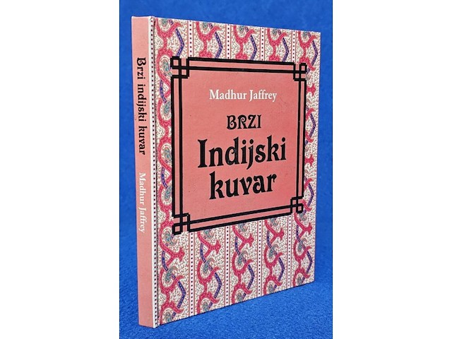 Brzi indijski kuvar - Madhur Jaffrey