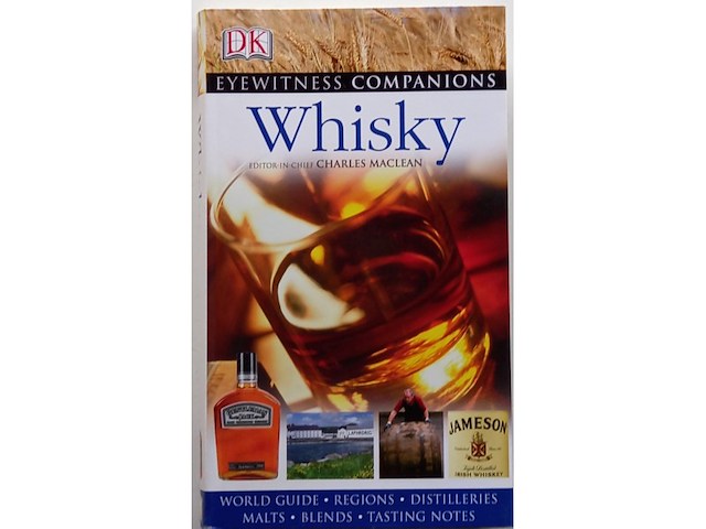 WHISKY : WORLD GUIDE   -   VISKI : SVETSKI VODIČ