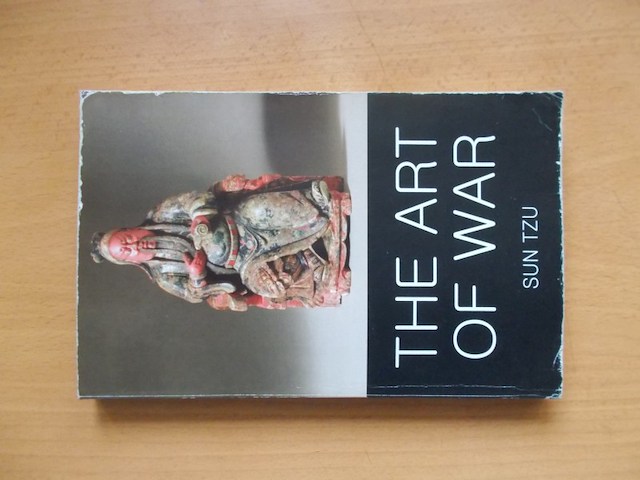 THE ART OF WAR - SUN TZU
