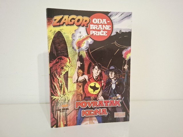 Zagor Povratak Kejna Odabrane priče broj 27