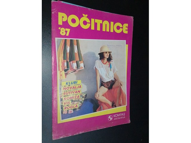 POČITNICE`87- KOMPAS JUGOSLAVIJA (KRANJ)-BROŠURA -PROSP
