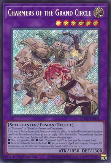 Charmers of the Grand Circle - CH02-EN041 - Secret Rare 1st Edition