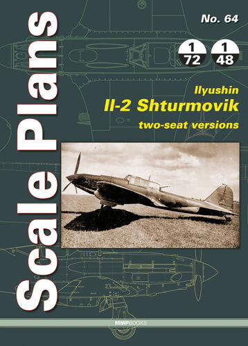 MMP Books SC64 Scale Plans - Ilyushin Il-2 Shturmovik, Two-Seat Versions