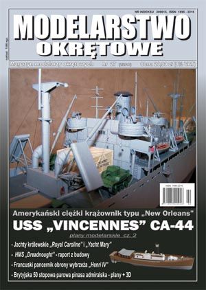 Modelarstwo Okrętowe Modelarstwo Okrętowe nr 27 2-2010 ciężki krążownik USS "VINCENNES" część 2