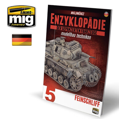 AMMO of Mig Jimenez 6184GER Encyclopaedia of Armoured Vehicles Model Making Techniques - Vol. 5 Fine Tuning (German)