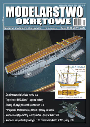 Modelarstwo Okrętowe Modelarstwo Okrętowe nr 44 1-2013 KARAKA WENECKA