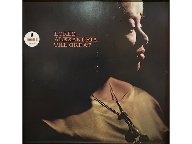 Lorez Alexandria - Alexandria the Great