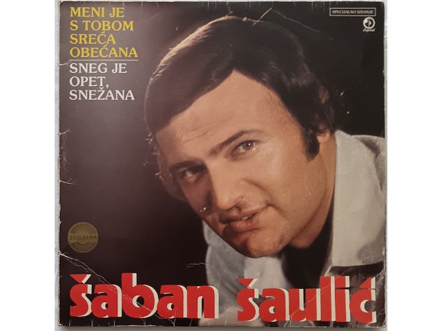 SABAN  SAULIC  -  Meni je s tobom sreca obecana