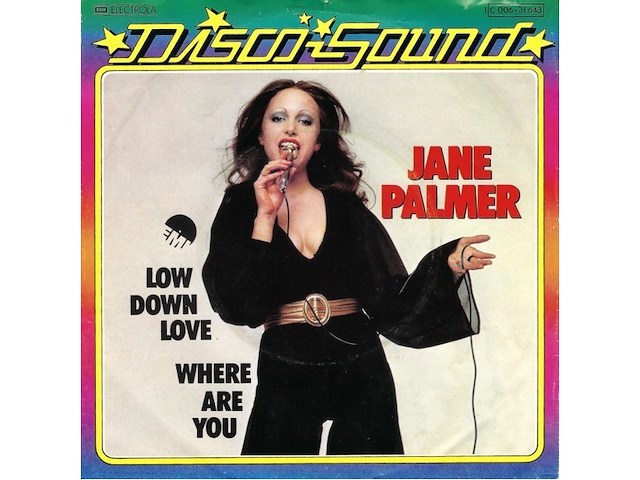 Jane Palmer – Low Down Love / Where Are You 7` SINGL