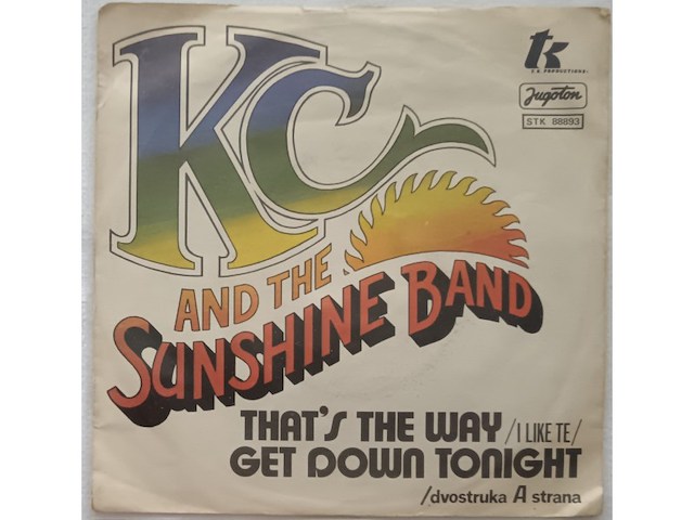 K.C.&;The SUNSHINE BAND -That`s the way (I like it