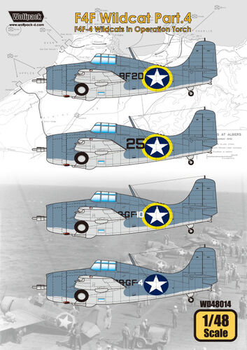 NEW! Wolfpack Design WD48014 Grumman F4F Wildcat Part 4 - F4F-4 Wildcats in Operation Torch