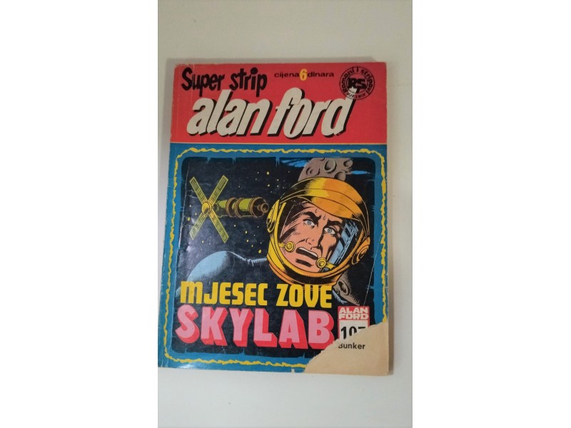 Alan Ford Vjesnik AF 107 - MJESEC ZOVE SKYLAB