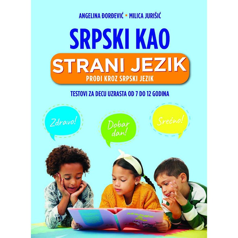 SRPSKI KAO STRANI JEZIK - PROĐI KROZ SRPSKI JEZIK