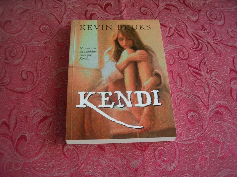 Kendi - Kevin Bruks