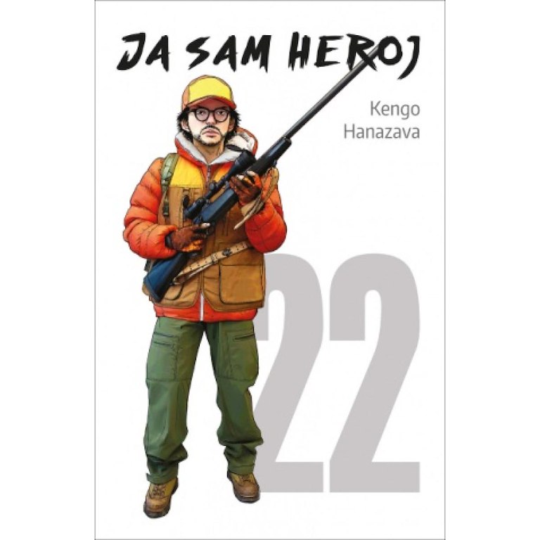 JA SAM HEROJ 22
