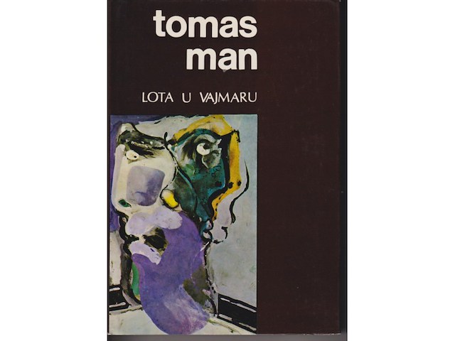 LOTA U VAJMARU / TOMAS MAN